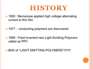 LIGHT EMITTING POLYMERS | PPTX
