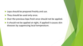 Applicability of Lepa in Swastha | PPT