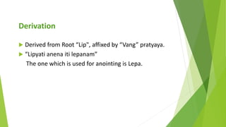Applicability of Lepa in Swastha | PPT