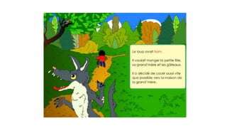 Le Petit Chaperone Rouge _ Red riding hood | PPTX