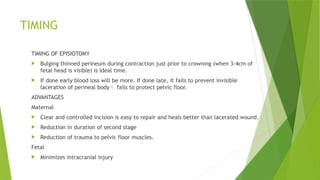 L; EPISIOTOMY AND PERINEAL TEARS 2.pptxf | PPTX