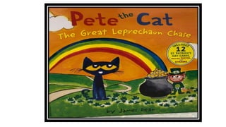 Pete the Cat and the Great Leprechaun Race Activities | PPTX