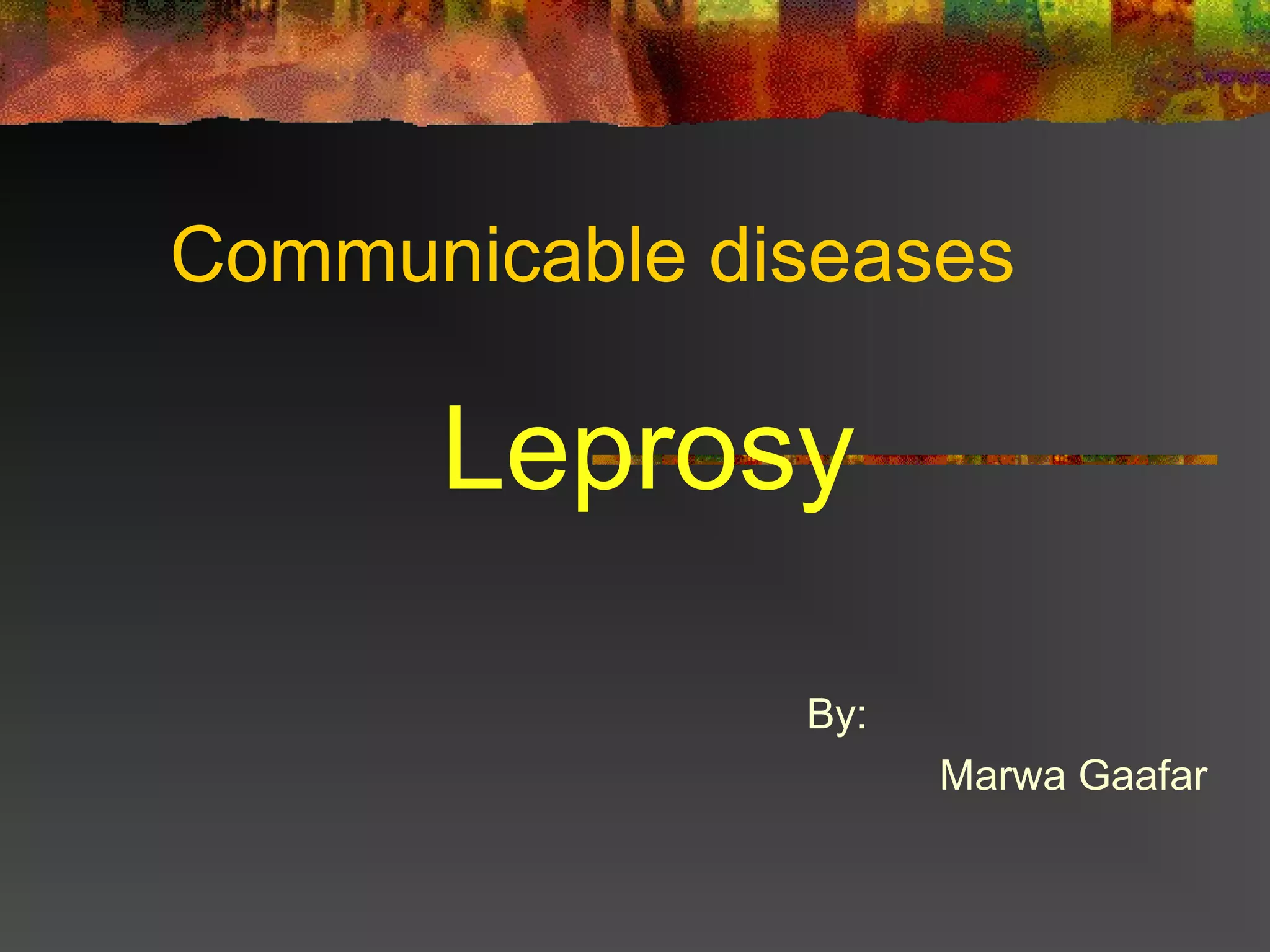 Leprosy | PPT