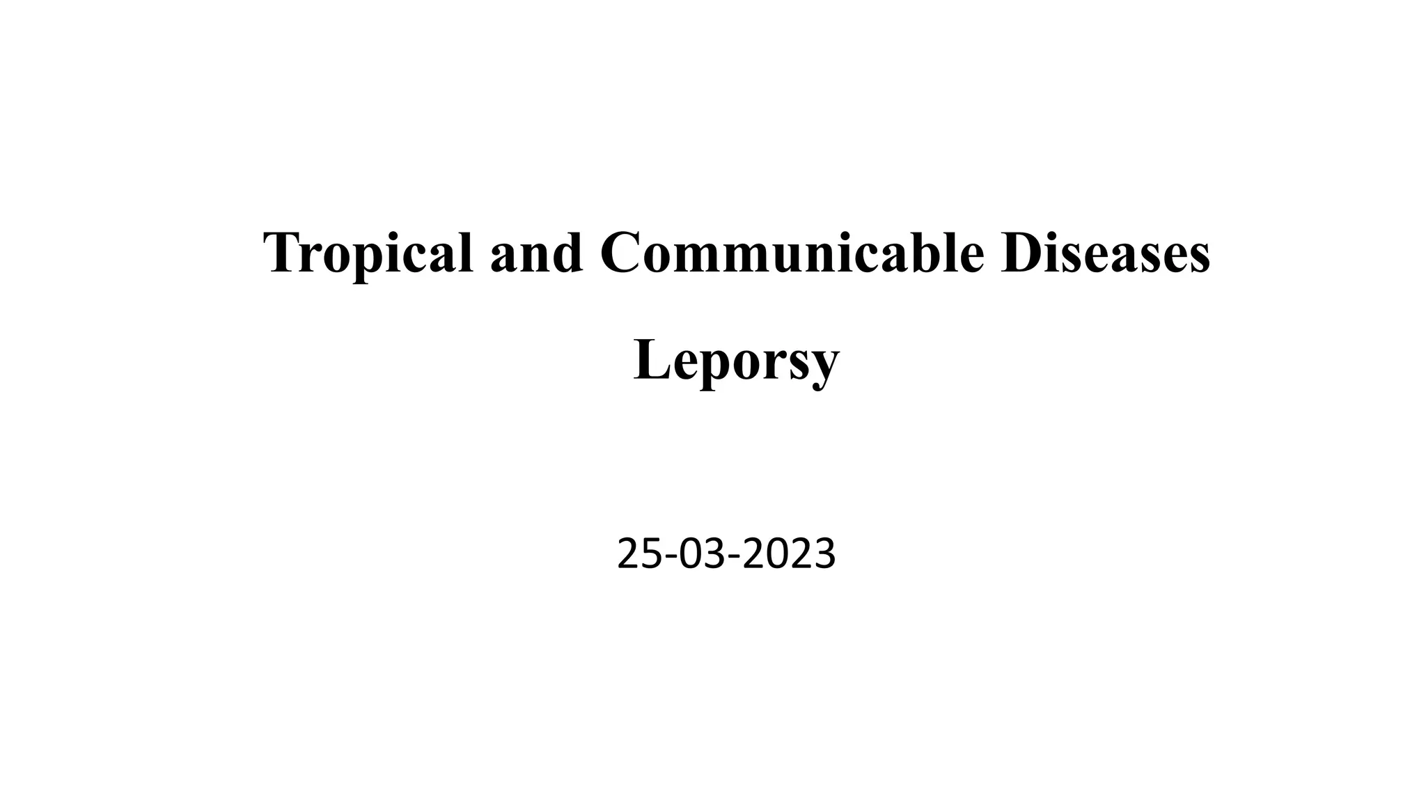 LEPROSY.ppt