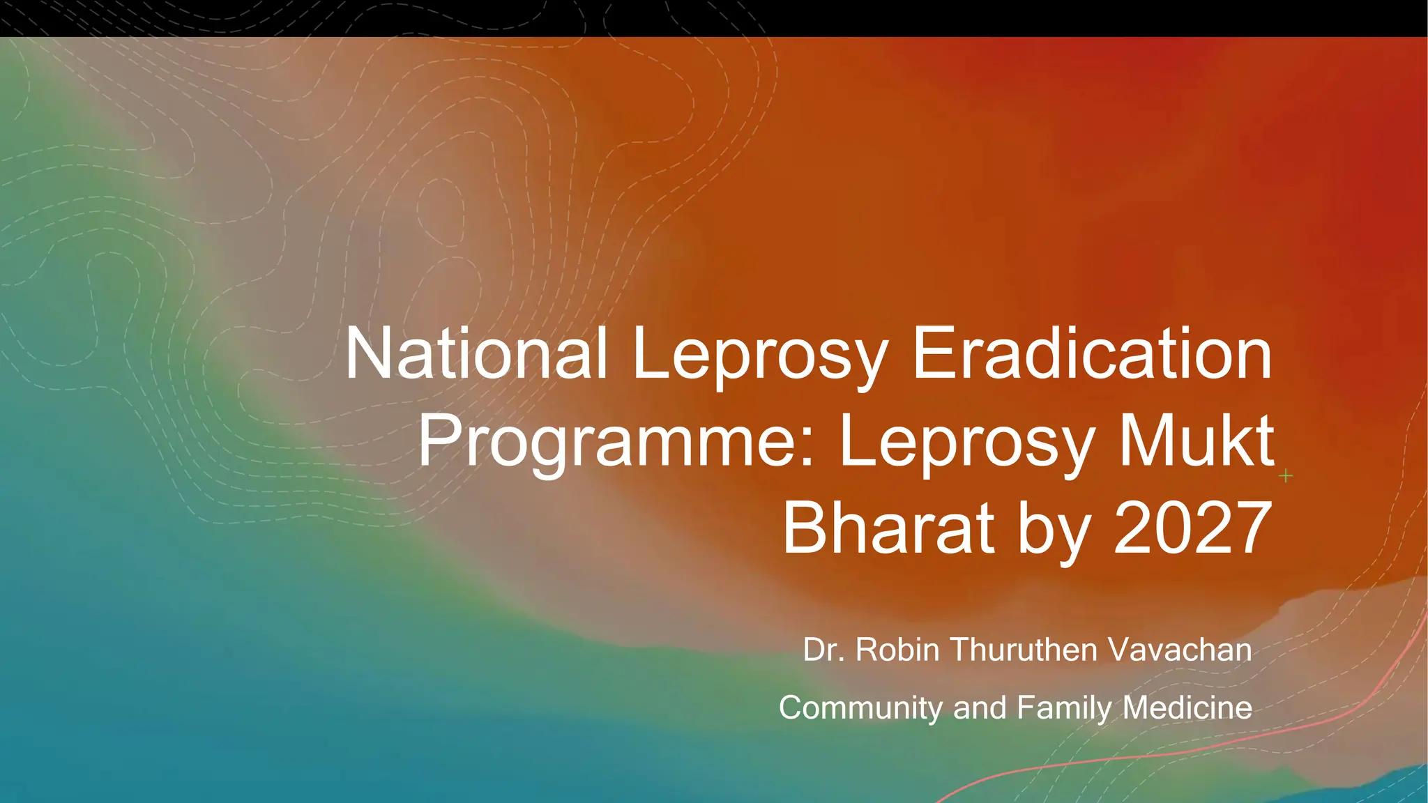 National Leprosy Eradication Programme.pptx