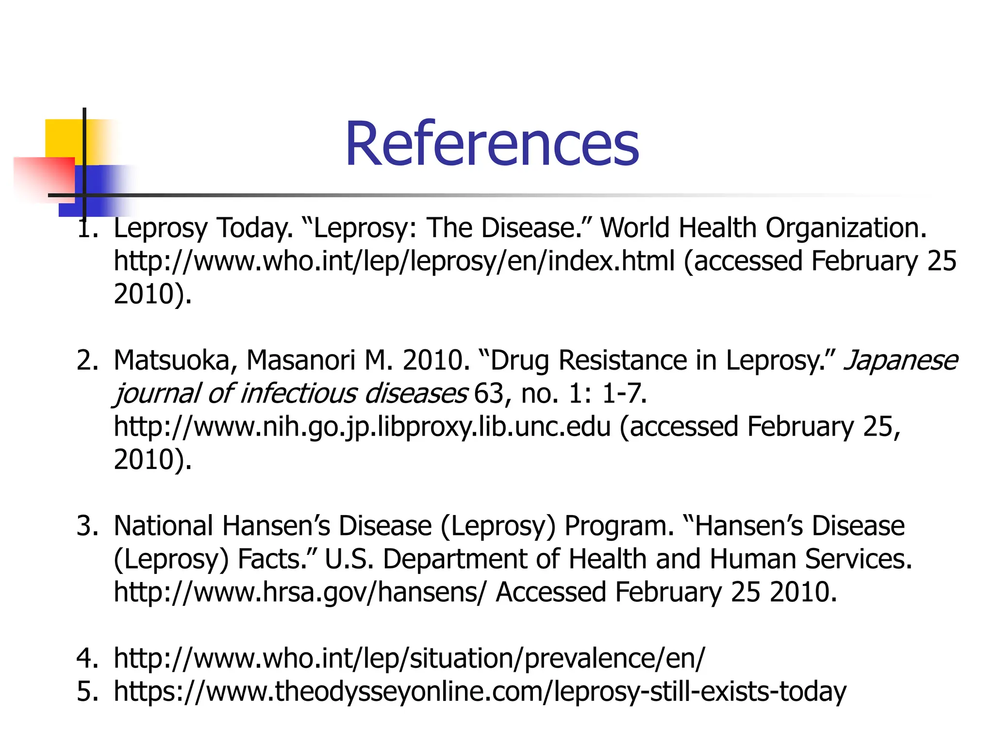 Leprosy and its cause and effect.Also nursing interventions and sign ...