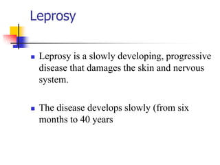 Leprosy and its cause and effect.Also nursing interventions and sign ...