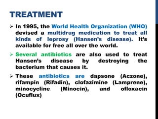 leprosy management of leprosy nursing students | PPTX