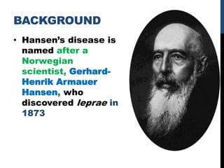 leprosy management of leprosy nursing students | PPTX