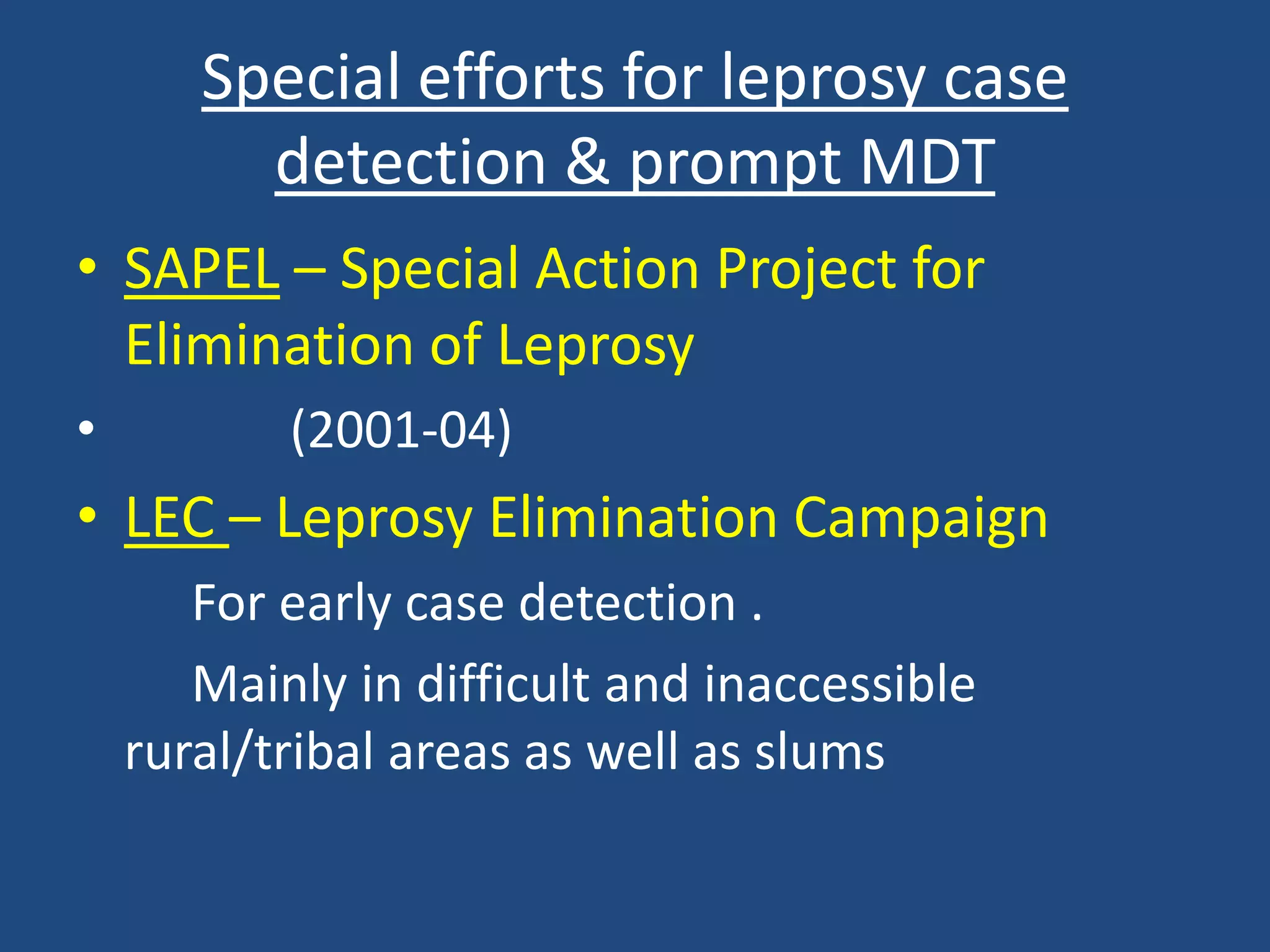 Leprosy control programmes and their current status | PPTX