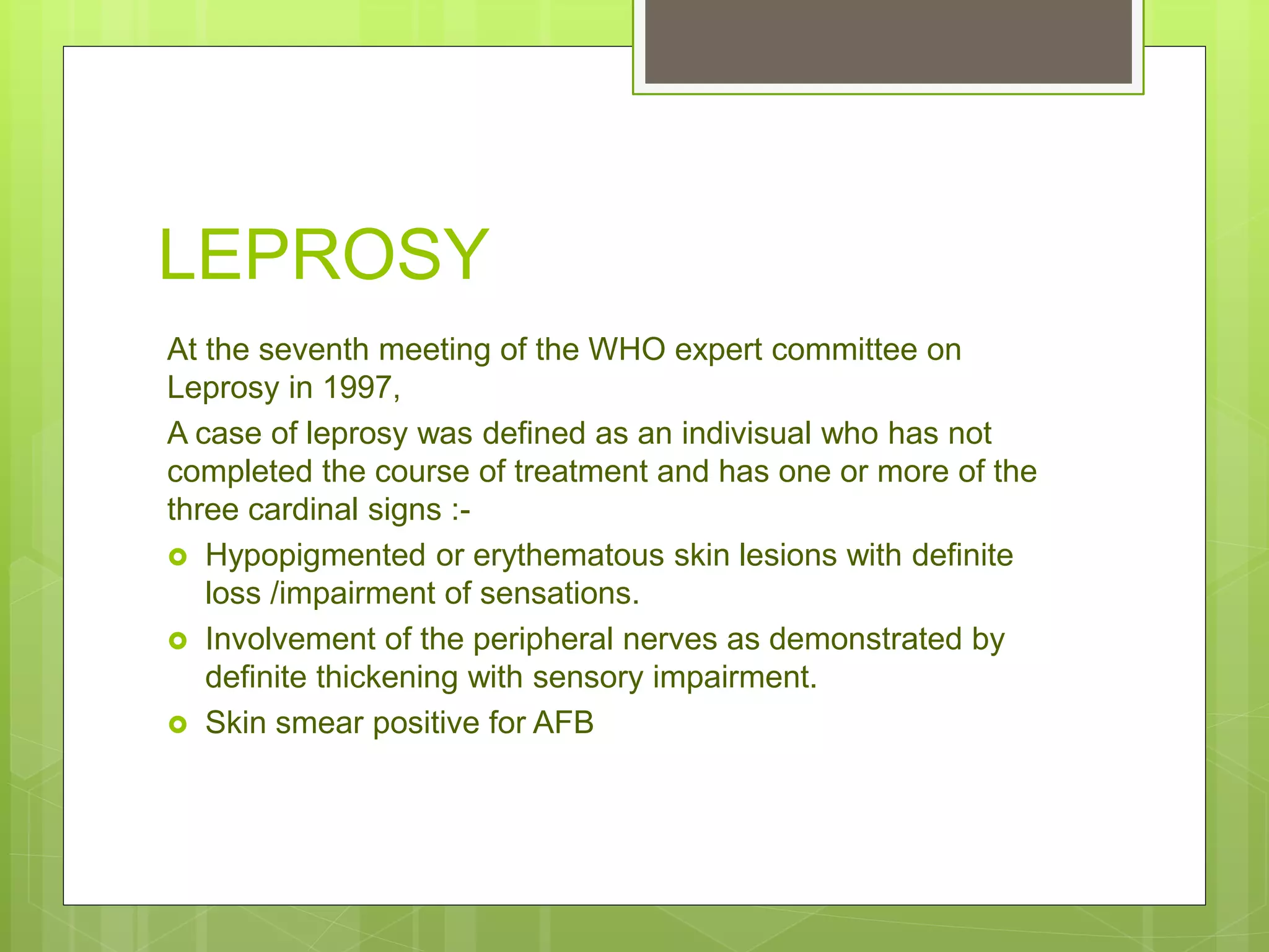 Leprosy - case definition and examination | PPTX