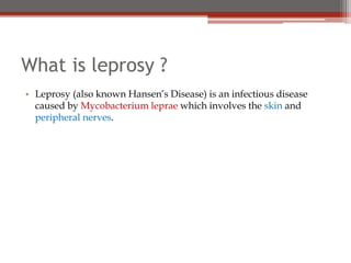Leprosy ( hansen’s disease ) | PPTX