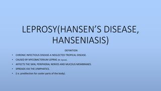 LEPROSY LECTURE for dermatology medical .pptx
