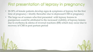 Leprosy & pregnancy , treatment, control programs | PPTX