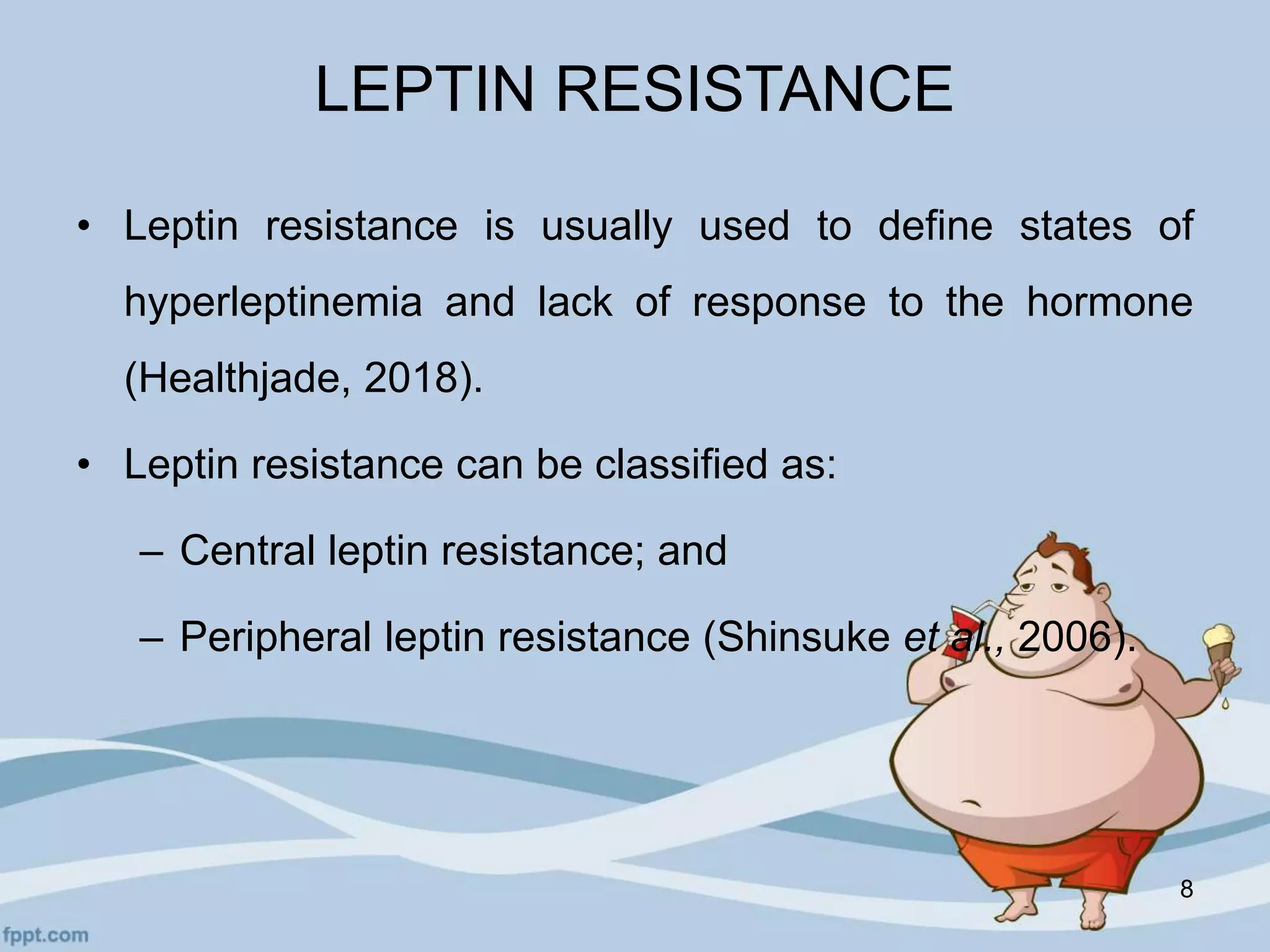 Leptin resistance in obesity | PPTX