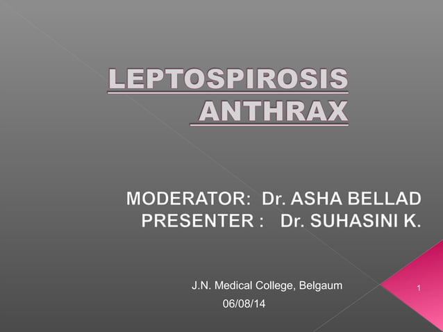 Leptospirosis and Anthrax | PPT