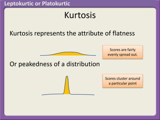 Leptokurtic or platokurtic distributions | PPTX