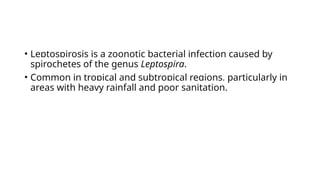 Leptospirosis .pptx