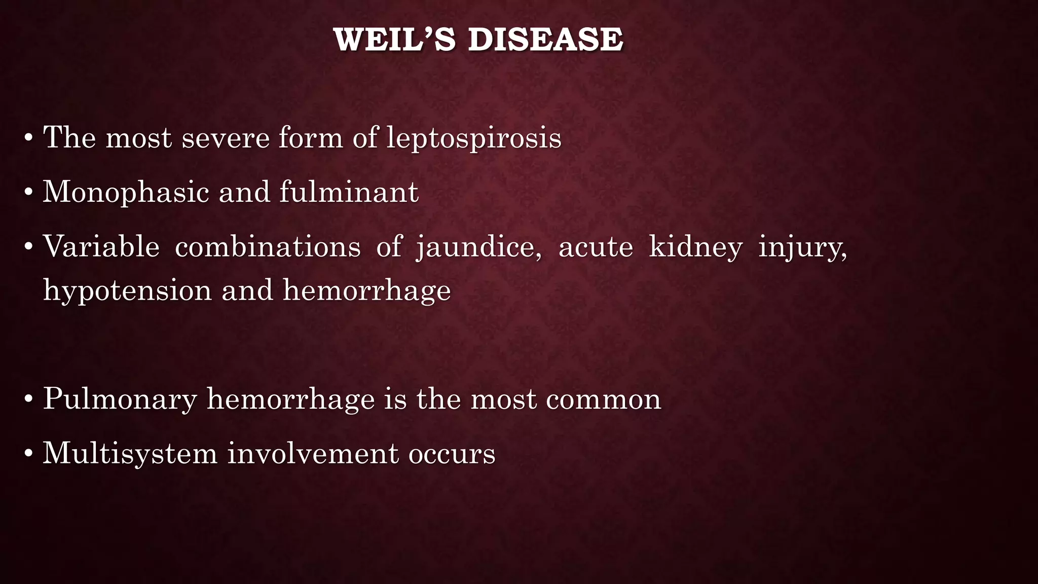 Leptospirosis : update on management | PPTX