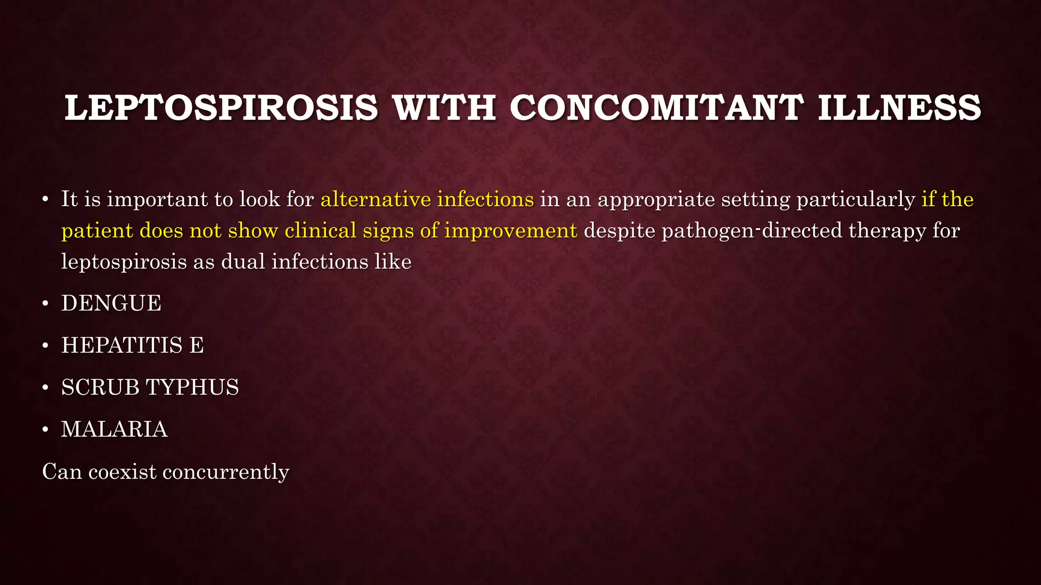 Leptospirosis : update on management | PPTX