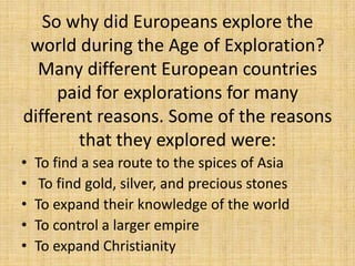 Why did Europeans explore the world? | PPTX