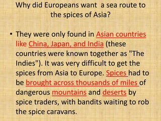 Why did Europeans explore the world? | PPTX