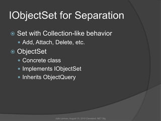 Persistence Ignorance in Entity Framework 4, Julie Lerman | PPTX | Databases | Computer Software ...