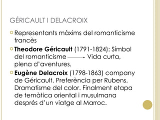 ROMANTICISME I REALISME | PPT