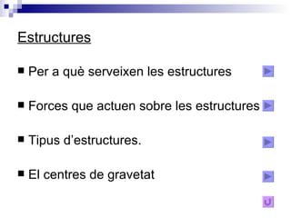 Les Estructures | PPS