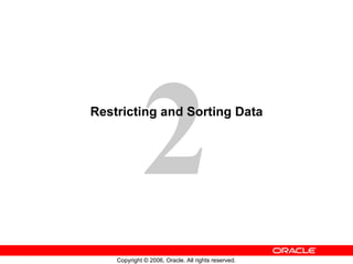 Les02 (restricting and sorting data) | PPT