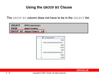 Les04- Reporting Aggregated Data Using the Group Functions.ppt