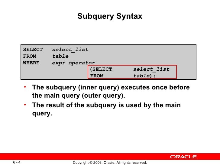 Les06 (using subqueries to solve queries) Les06 (using subqueries to solve queries)
