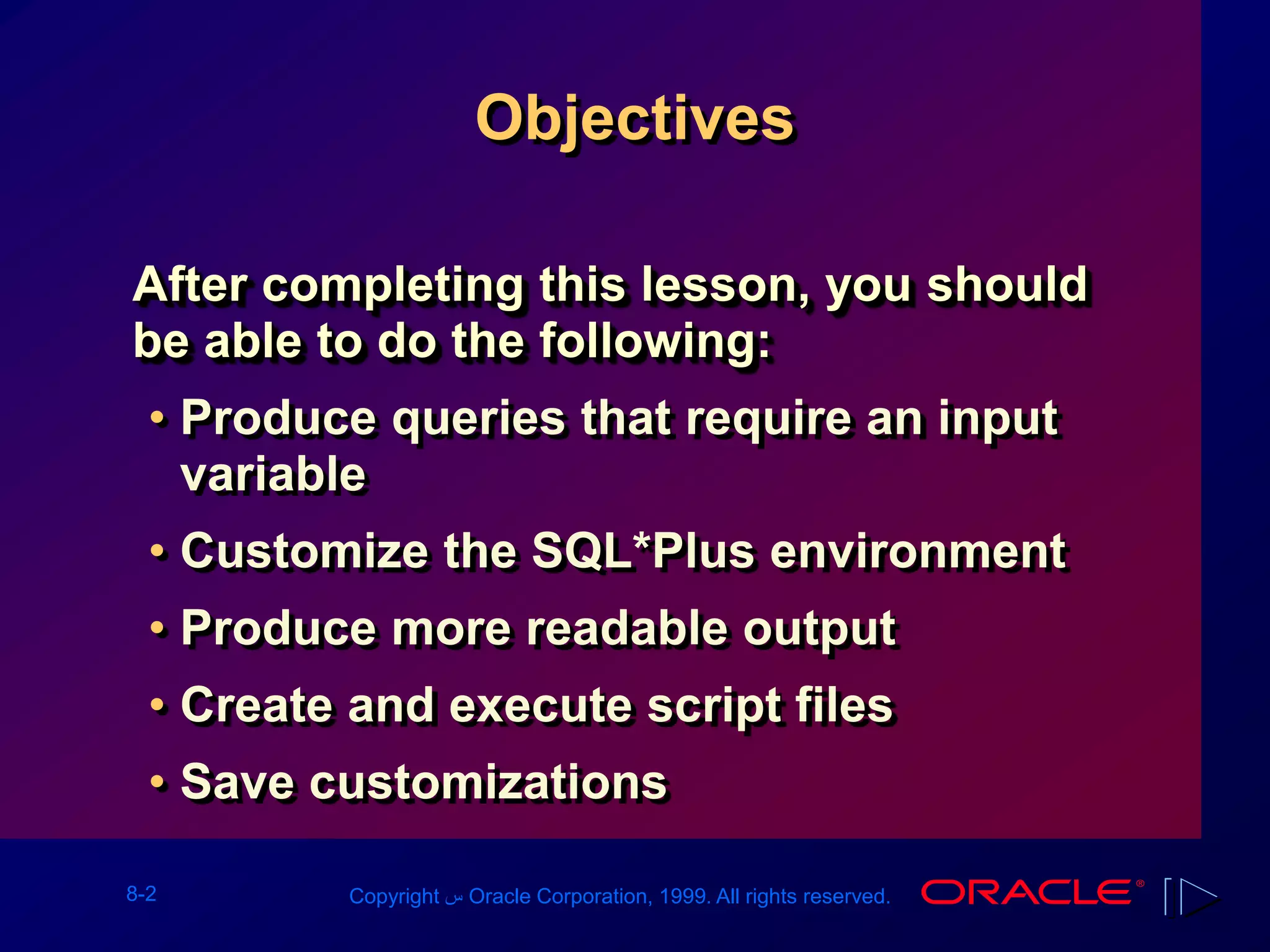 Les08 1 Producing Readable Output With Sqlplus Ppt