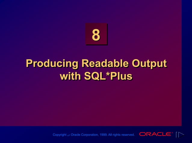 Les08[1] Producing Readable Output with SQL*Plus | PPT