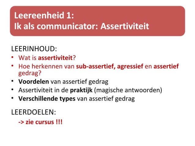 Les 1 Ik Als Communicator Assertiviteit 1 | PPT | Education