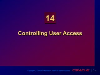 Les14[1]Controlling User Access | PPT