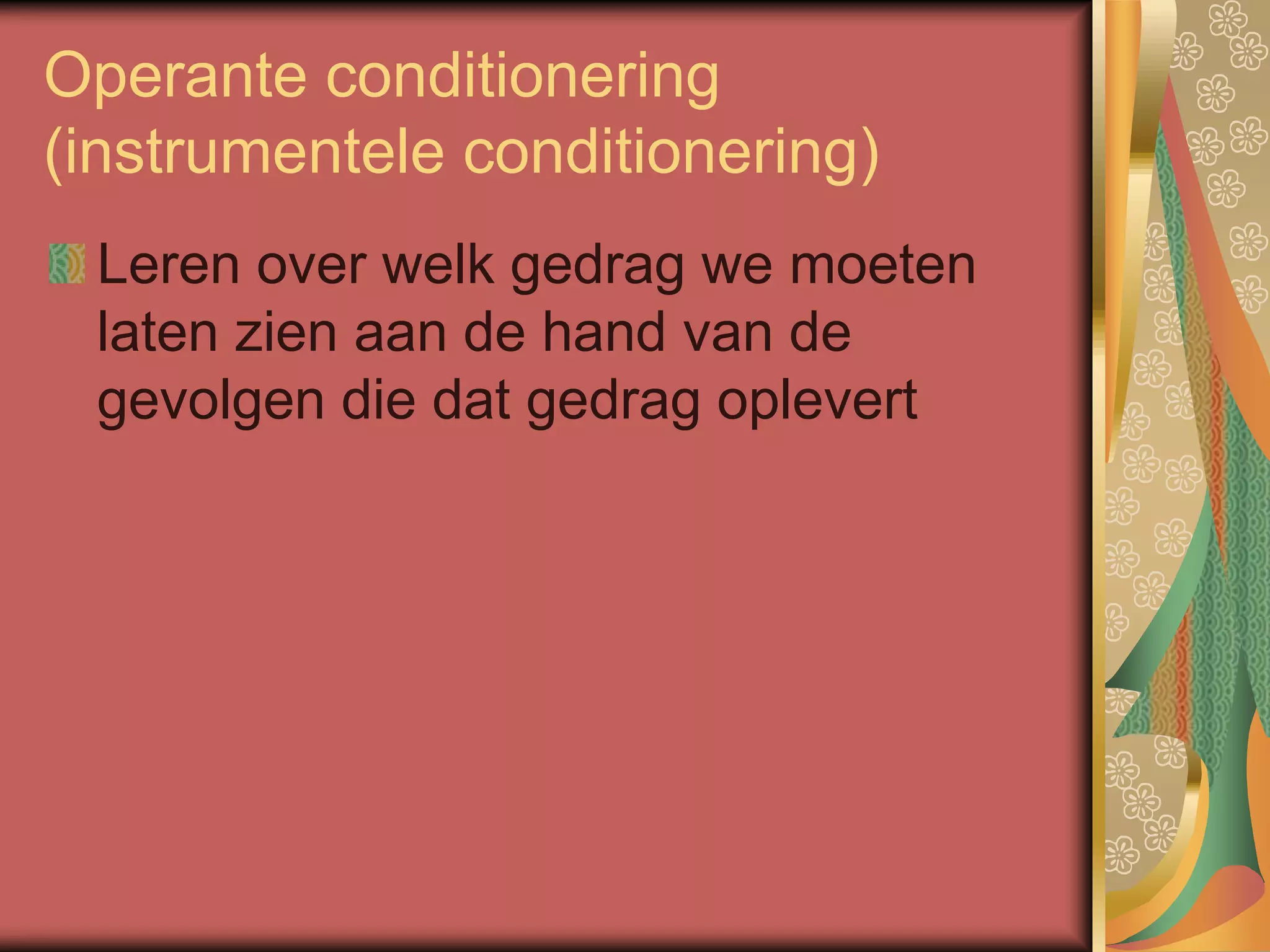 Les 3, conditioneren en leren | PPT