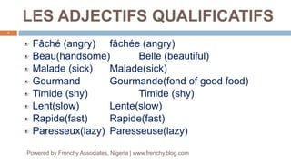 LES ADJECTIFS QUALIFICATIFS by GANIAT SODEKE du FRENCHY ASSOCIATES ...