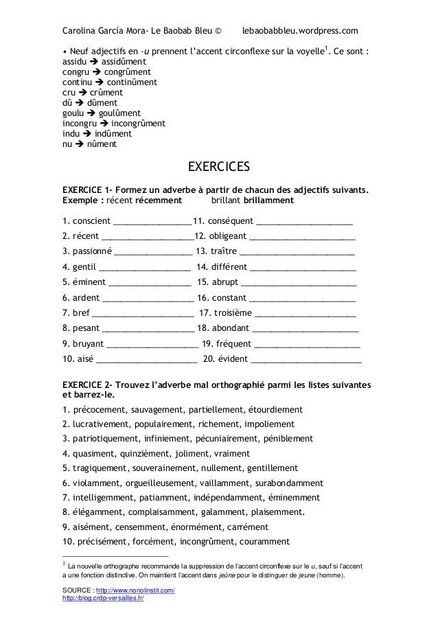 les adverbes des adjectifs suivants