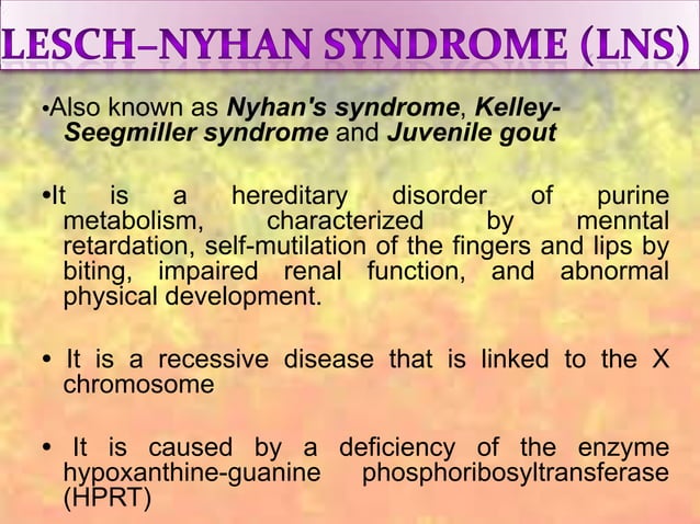 Lesch–nyhan syndrome | PPT
