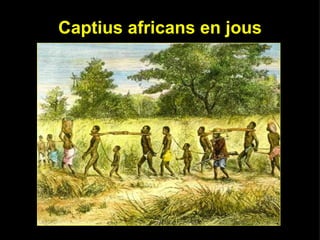 L esclavitud africana_ppt | PPT