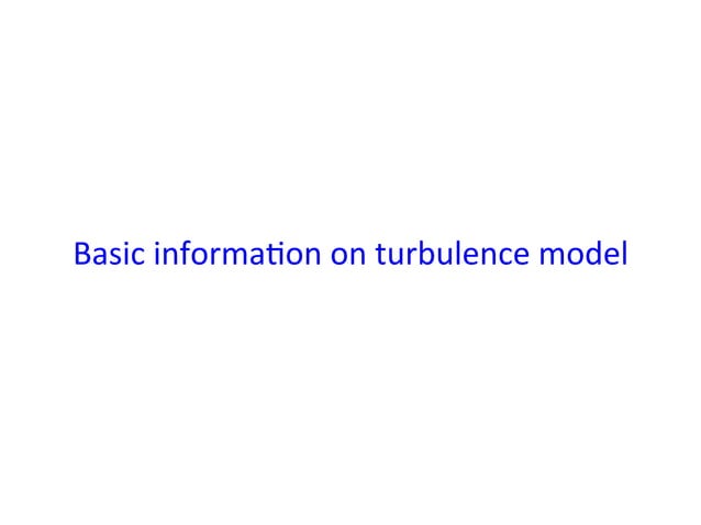 Customization of LES turbulence model in OpenFOAM | PDF | 3-D Graphics | Computer Software and ...