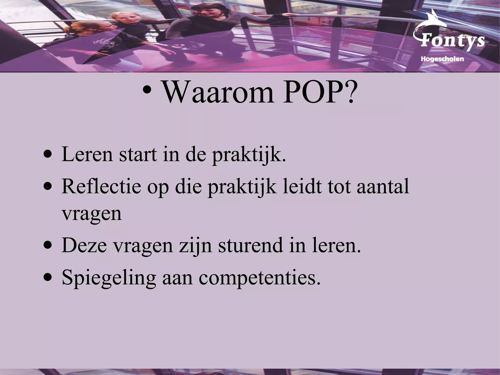 Lesdag 2 pop en pap ontwikkeling | PPT