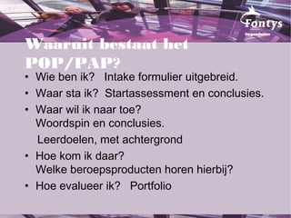 Lesdag 2 pop en pap ontwikkeling | PPT