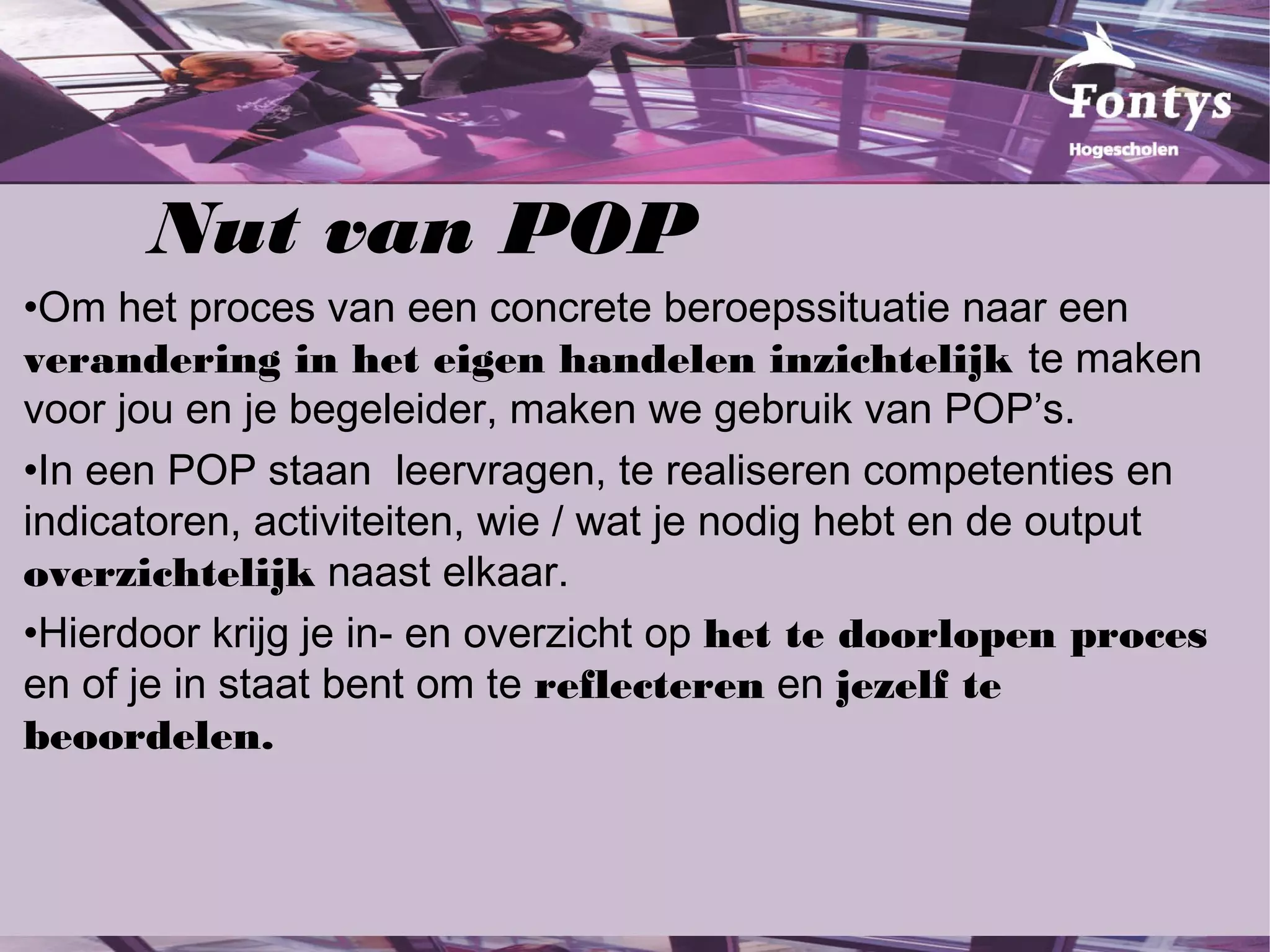 Lesdag 2 pop en pap ontwikkeling | PPT