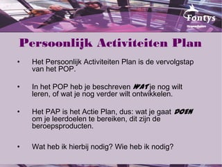 Lesdag 2 pop en pap ontwikkeling | PPT