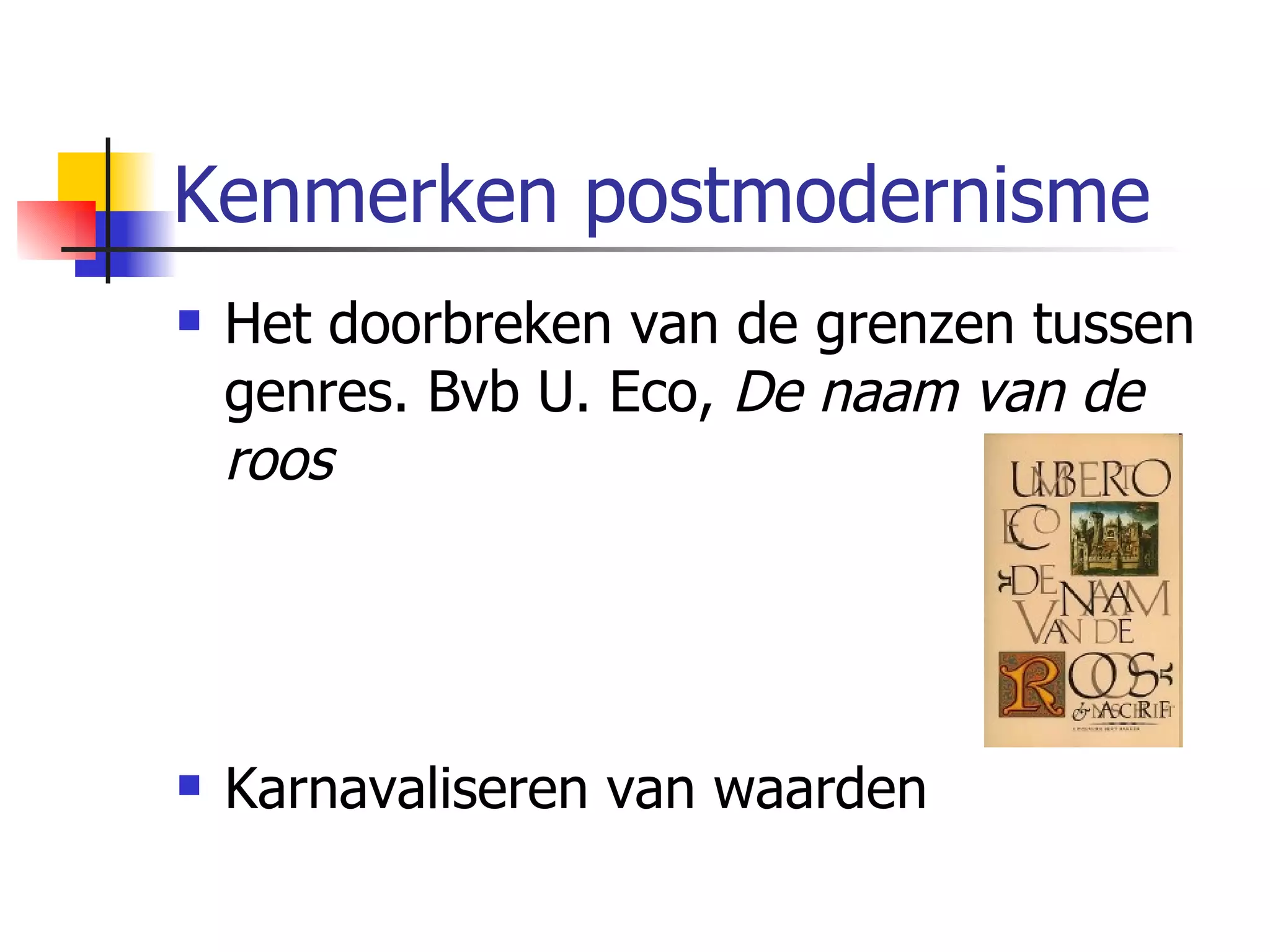 Lesdag 3 denken over de mens premodern modern postmodern | PPT
