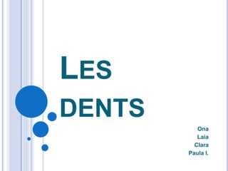 Les dents | PPT