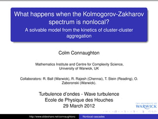 What happens when the Kolmogorov-Zakharov spectrum is nonlocal? | PPT