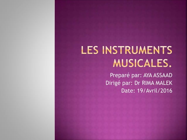 Les instruments musicales | PPTX | Music | Entertainment